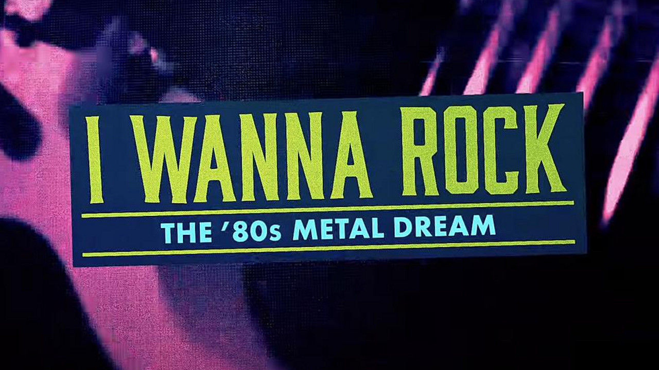 La nueva serie "I Wanna Rock", mostrará más allá del metal de los 80's ...