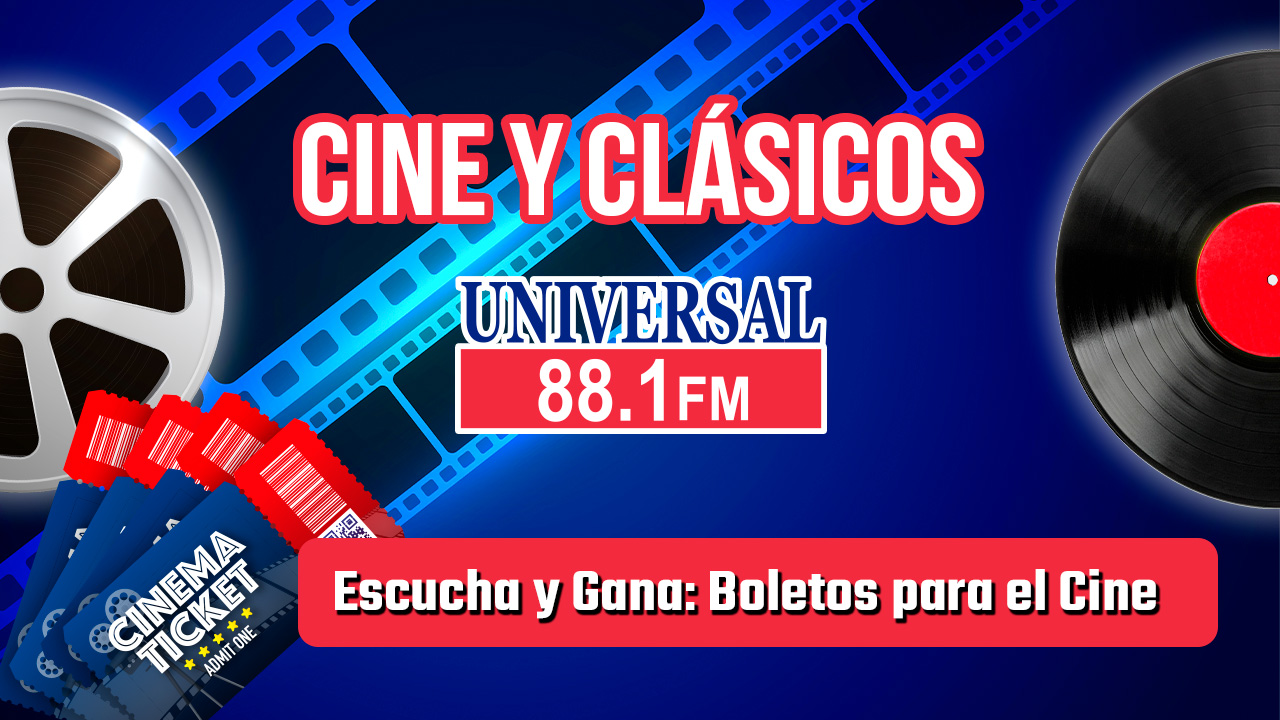 Cine y Clásicos de Universal | Universal 88.1 | Especiales